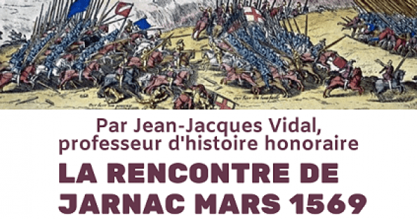 CONFERENCE LA RENCONTRE DE JARNAC MARS 1569 | Grand Cognac agglomération
